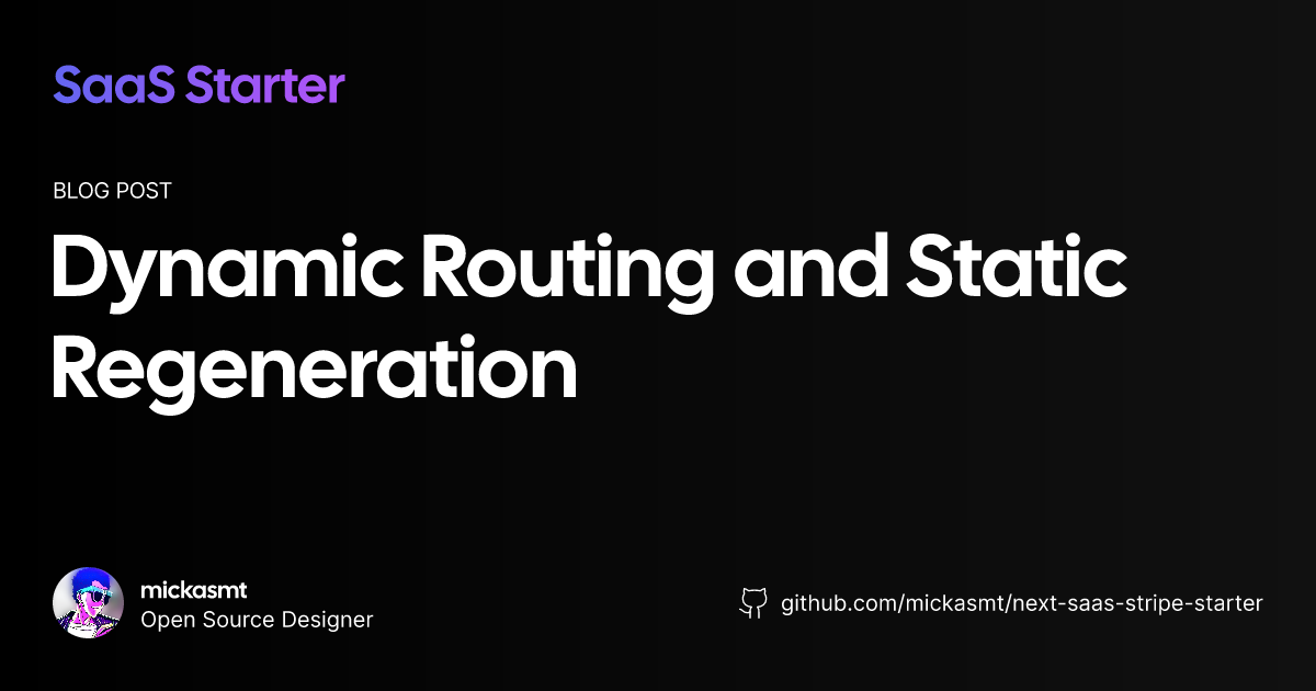 Dynamic Routing and Static Regeneration | DevTools